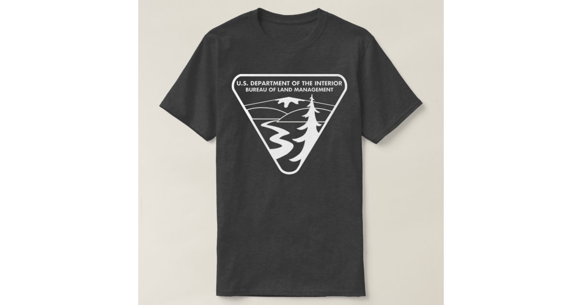 The Original BLM Bureau of Land Managment White 1 T-Shirt | Zazzle