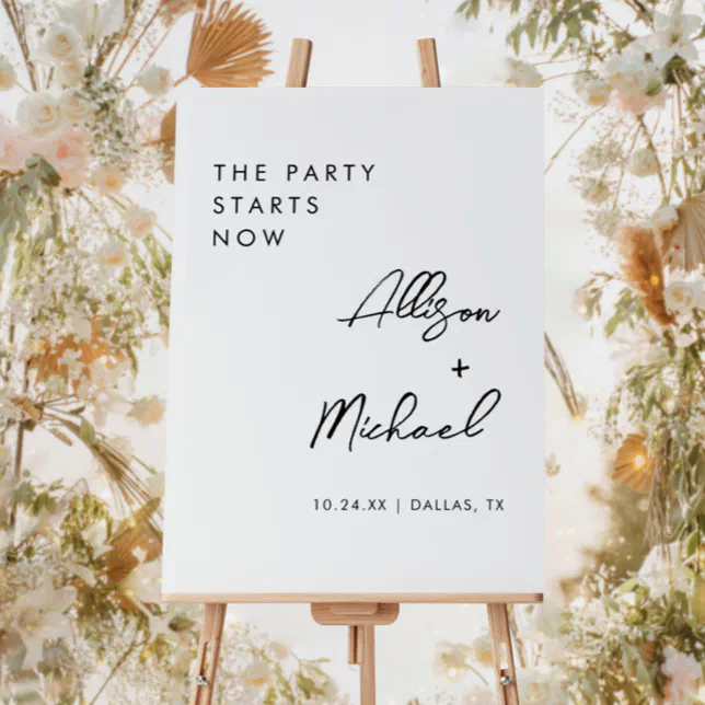 The Party Starts Now Modern Wedding Reception Sign | Zazzle