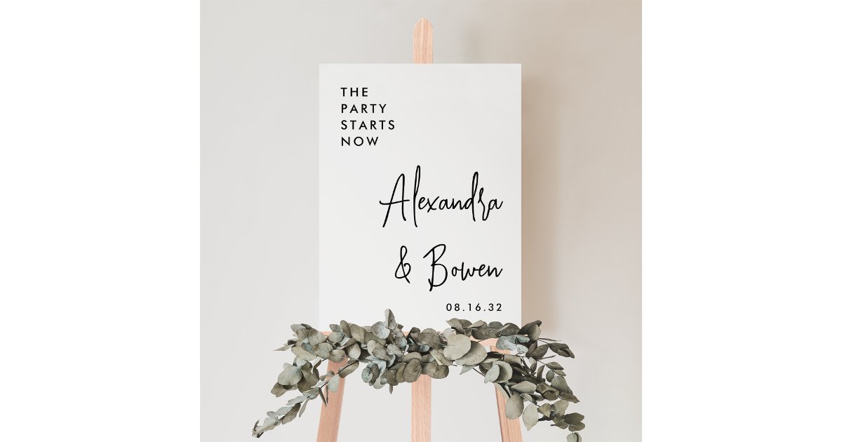 The Party Starts Now Wedding Sign | Black & White | Zazzle