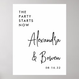 The Party Starts Now Wedding Sign | Black & White | Zazzle