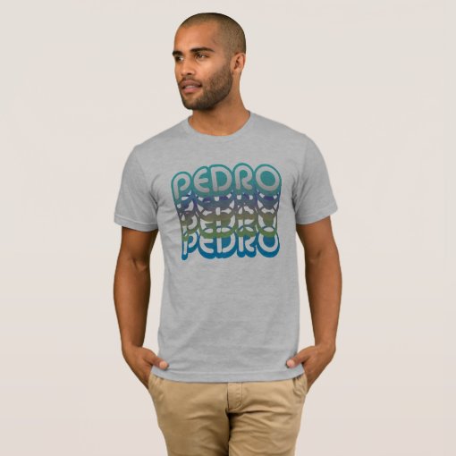 The Pedro T-Shirt | Zazzle