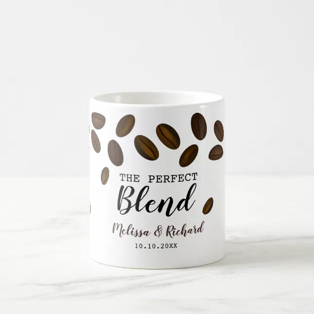 The Perfect Blend Coffee Wedding Coffee Mug | Zazzle