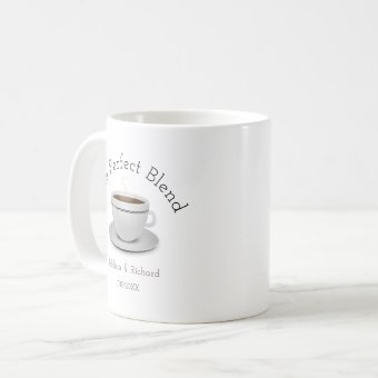 The Perfect Blend Coffee Wedding Favor Coffee Mug | Zazzle