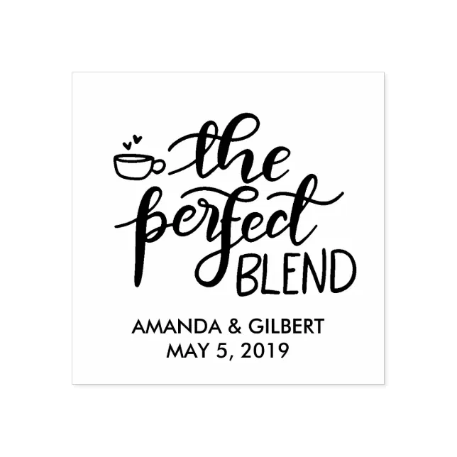 The Perfect Blend Handwritten Script Wedding Favor Rubber Stamp | Zazzle