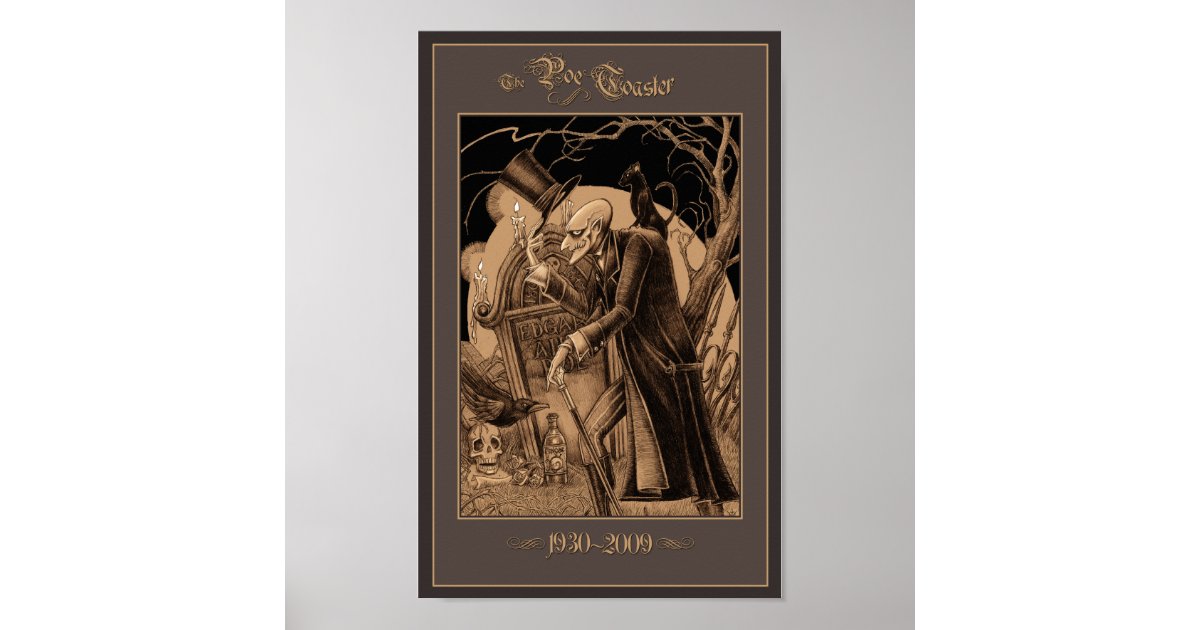 The Poe Toaster Poster | Zazzle