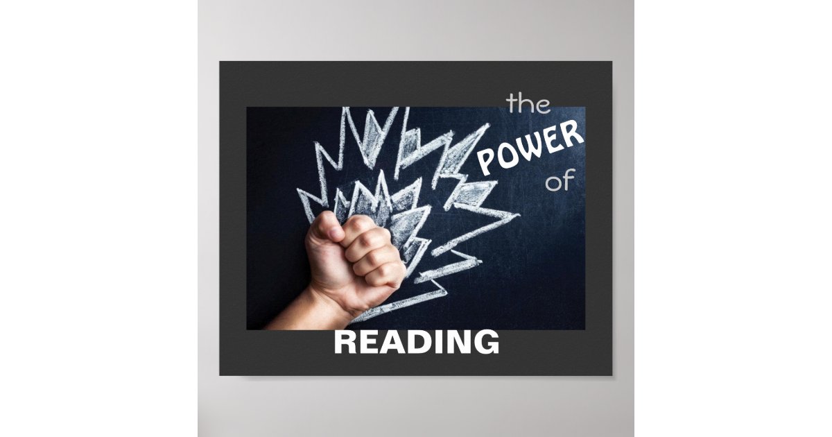 The Power of Reading Literacy Poster | Zazzle.com
