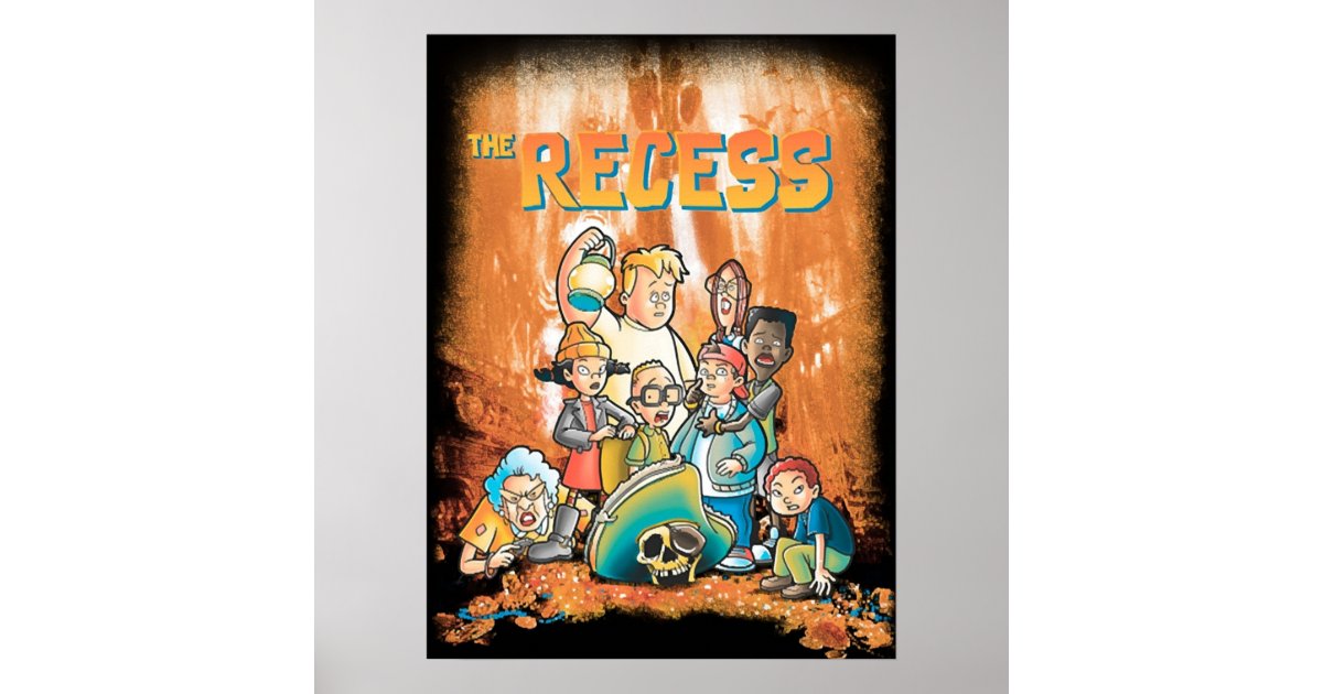 The recess poster | Zazzle