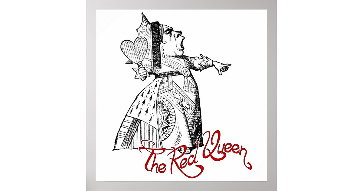The Red Queen Poster | Zazzle