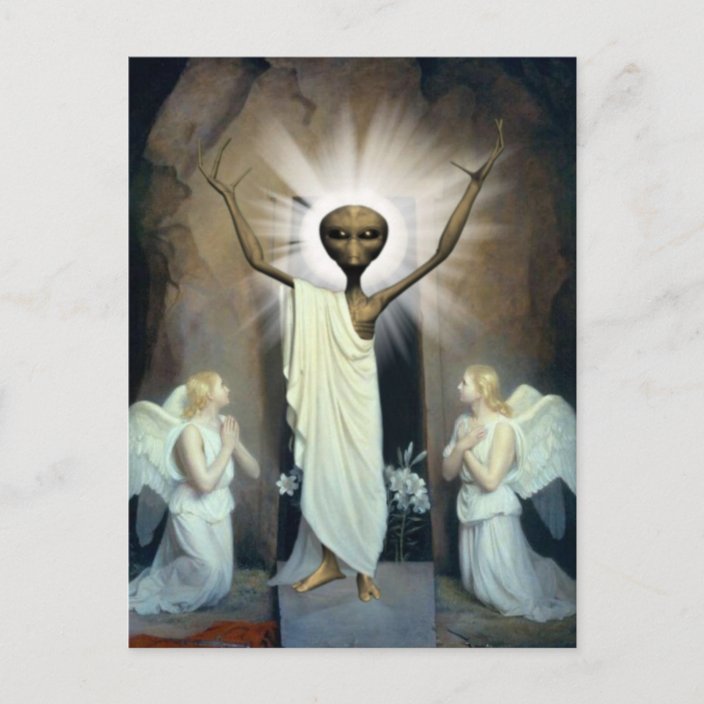 The Resurrection Of Alien Jesus Postcard | Zazzle.com