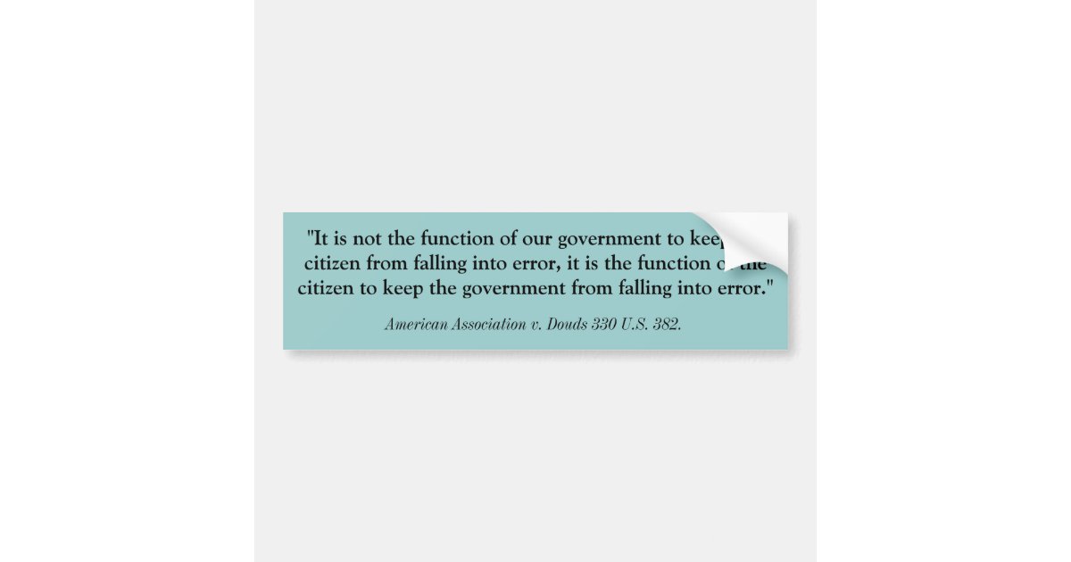 The Role of Government Bumper Sticker | Zazzle