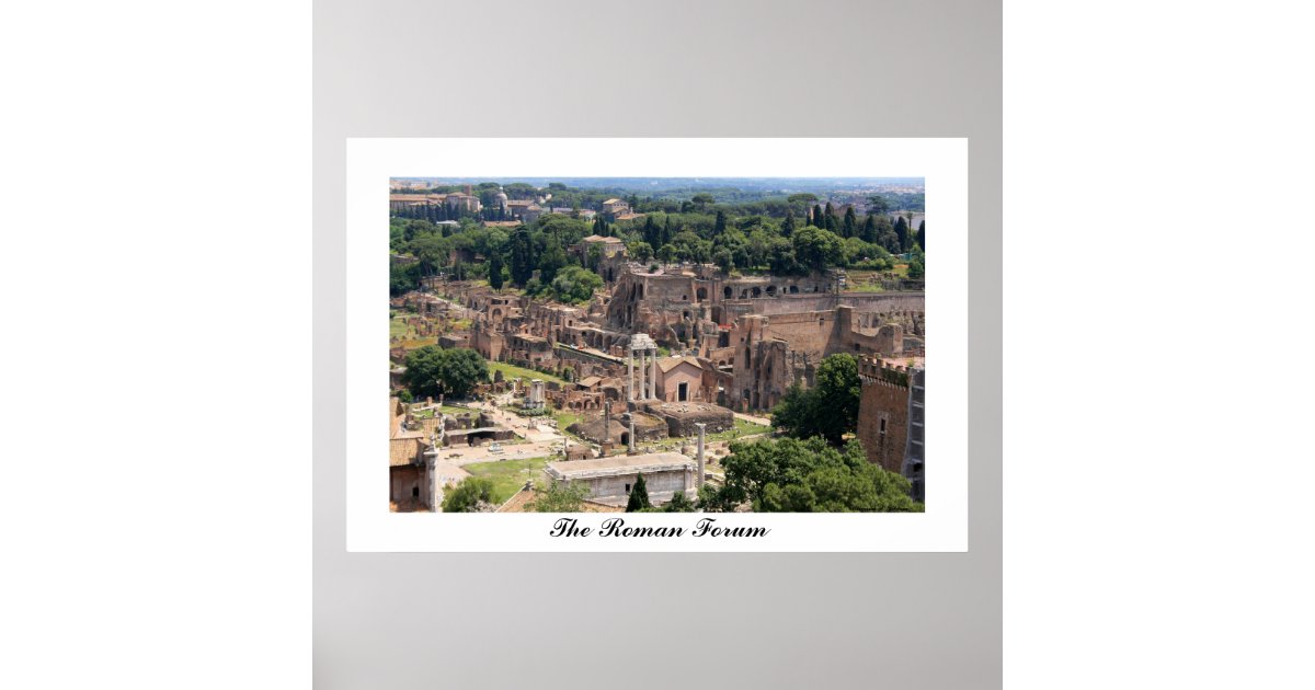The Roman Forum Poster | Zazzle