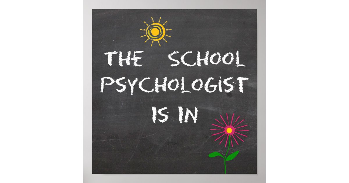 The School Psychologist Is In Poster | Zazzle