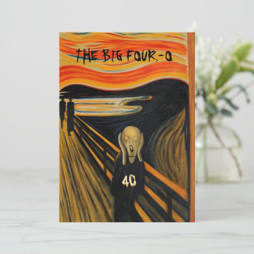 The Scream - Funny 40th Birthday Invitation | Zazzle