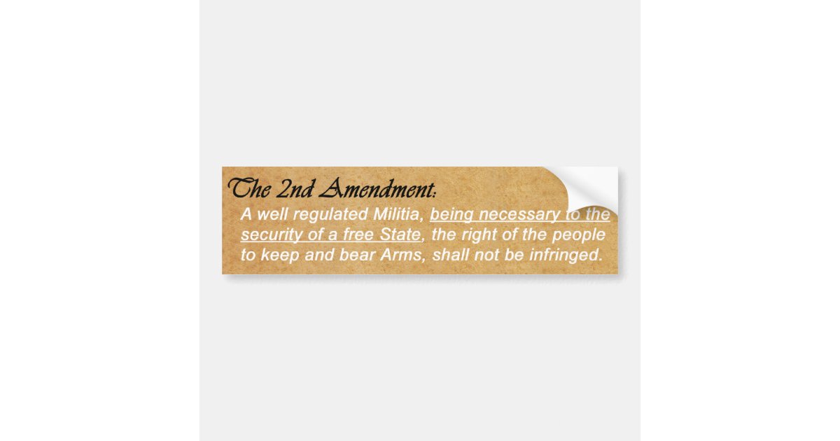 The Second Amendment Bumper Sticker | Zazzle