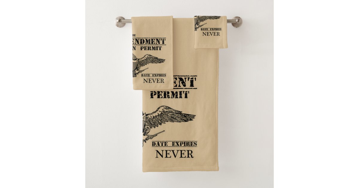 THE SECOND AMENDMENT IS MY GUN PERMIT BATH TOWEL SET | Zazzle
