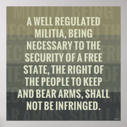 The Second Amendment Poster | Zazzle