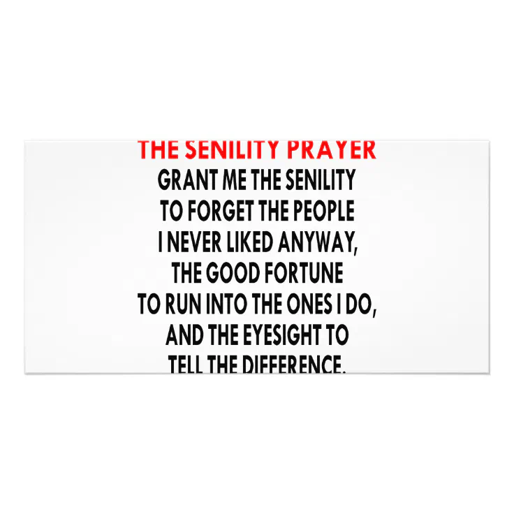 The Senility Prayer Card | Zazzle