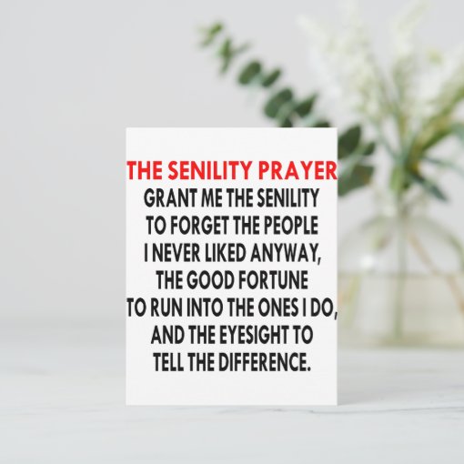 The Senility Prayer Postcard | Zazzle