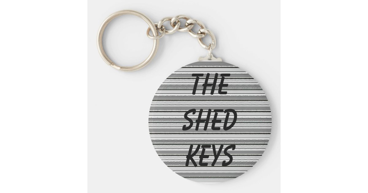 The Shed Keys Keychain | Zazzle