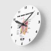 The Skin Doctor Is In (Anatomy Dermatology) Round Clock | Zazzle