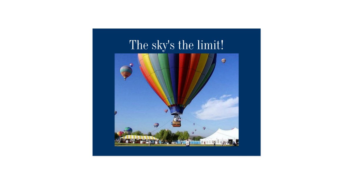 The Sky's the Limit! Postcard | Zazzle.com