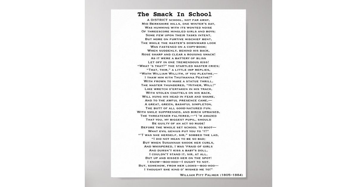 THE SMACK IN SCHOOL POEM poster | Zazzle