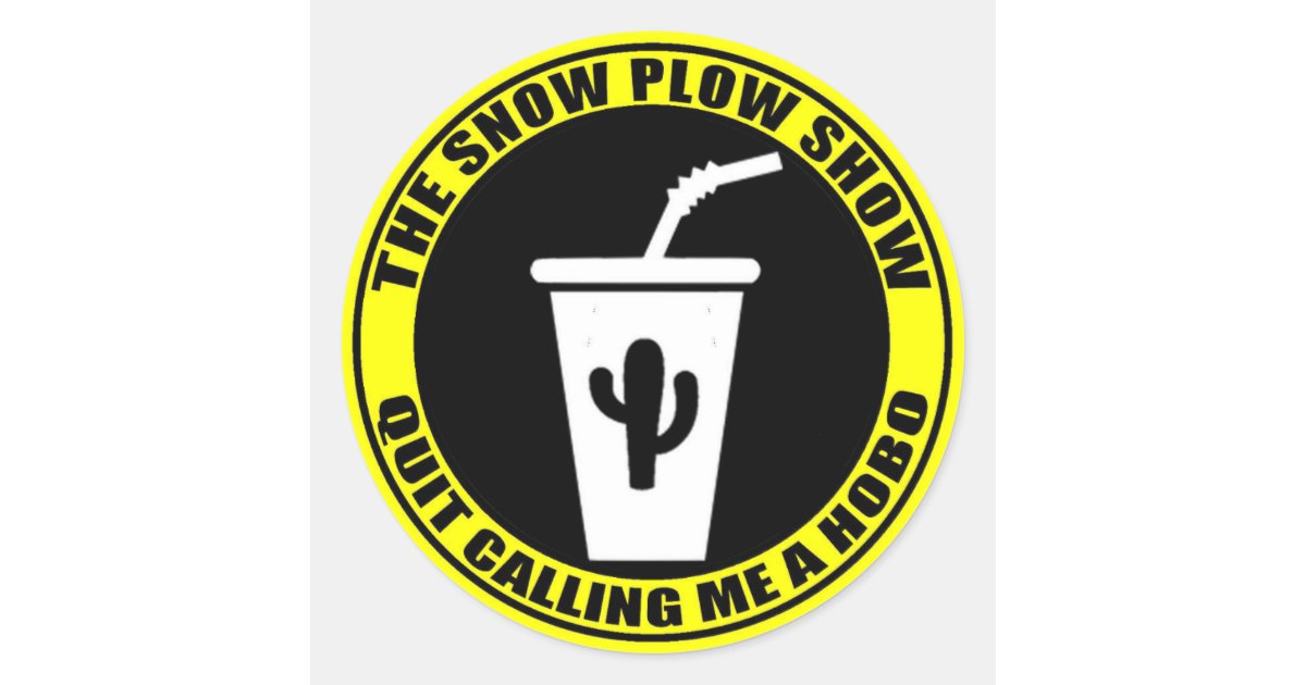 The Snow Plow Show Classic Round Sticker | Zazzle