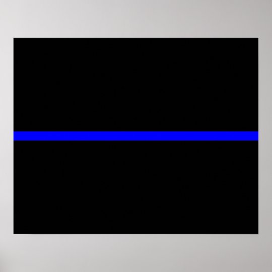 The Symbolic Thin Blue Line on Solid Black Poster | Zazzle.com