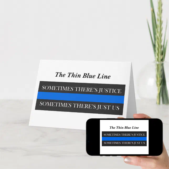 The Thin Blue Line Card | Zazzle