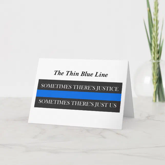 The Thin Blue Line Card | Zazzle