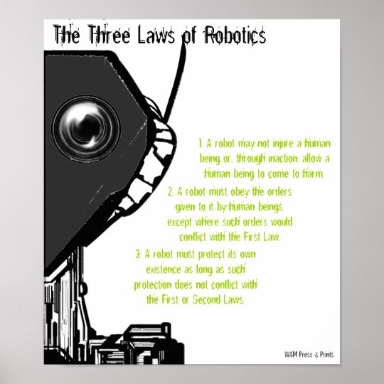 "The Three Laws of Robotics" Poster | Zazzle.com