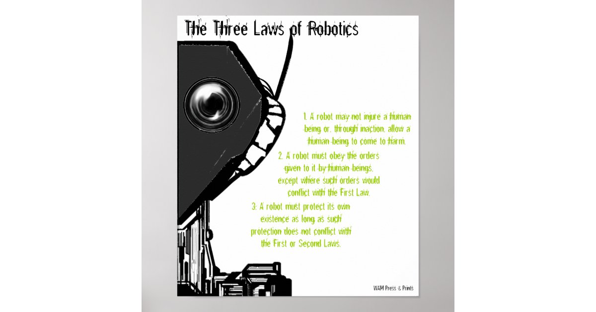 "The Three Laws of Robotics" Poster | Zazzle