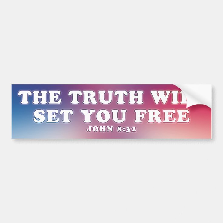 The Truth Bumper Sticker | Zazzle