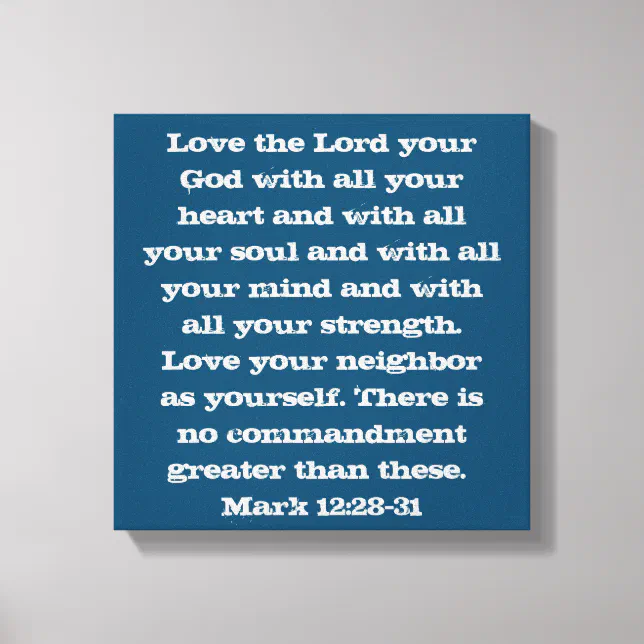 The Two Greatest Commandments Canvas Print | Zazzle