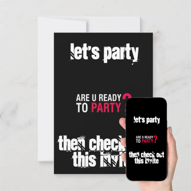 THE ULTIMATE ***READY TO PARTY*** PARTY INVITATION | Zazzle