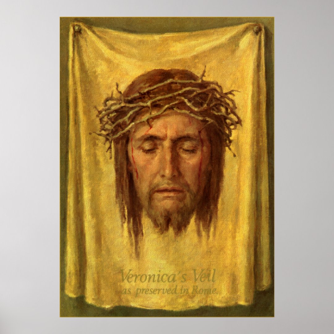 The Veil of Veronica Jesus Christ face, Holy Face Poster | Zazzle