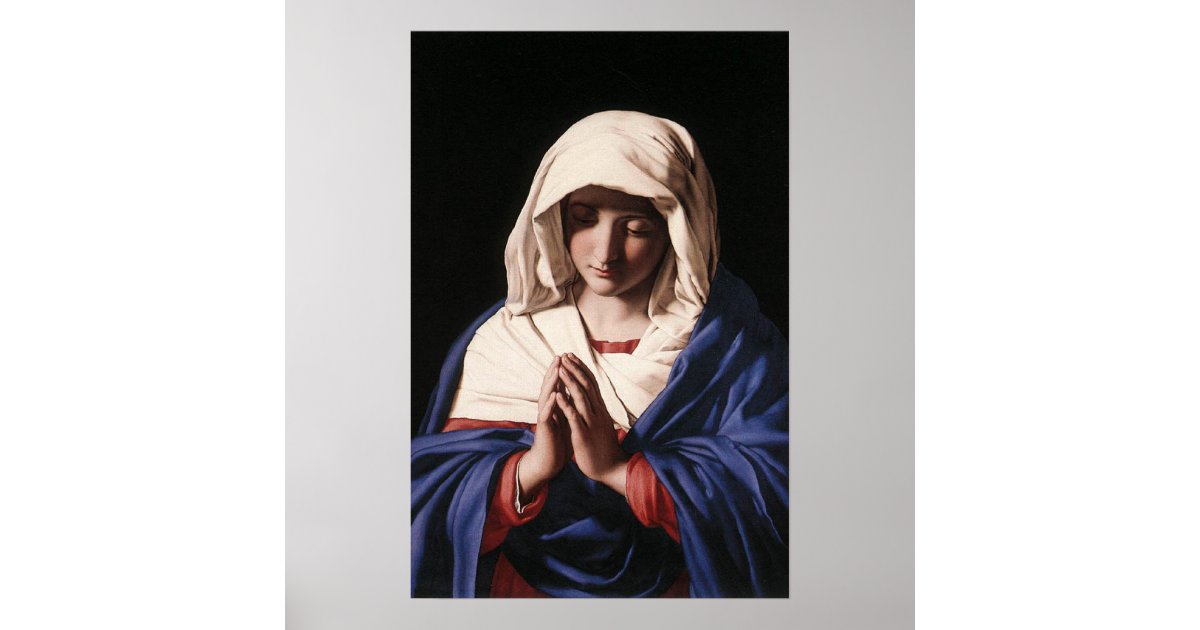 The Virgin Mary in prayer poster | Zazzle