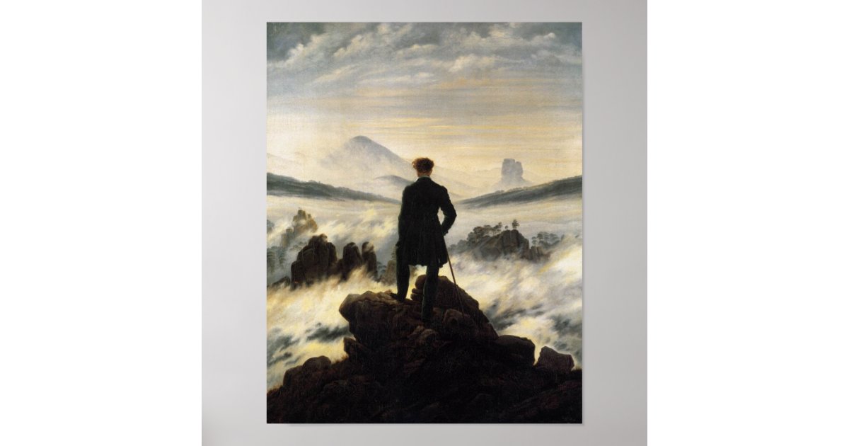 The Wanderer Above the Sea of Fog Poster | Zazzle