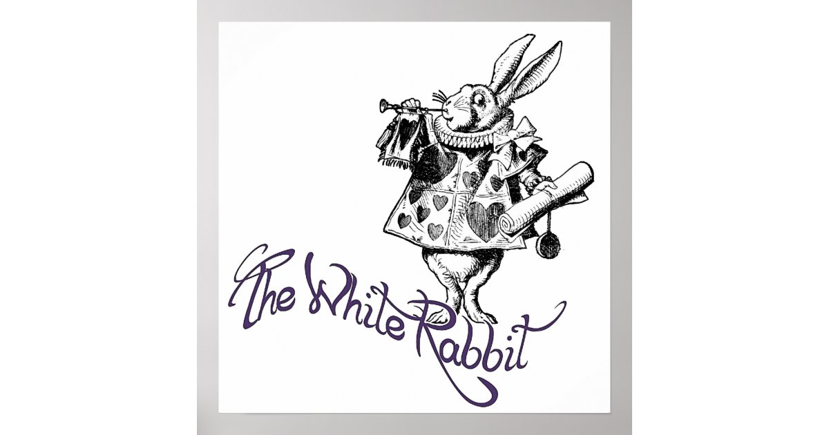 The White Rabbit Poster | Zazzle