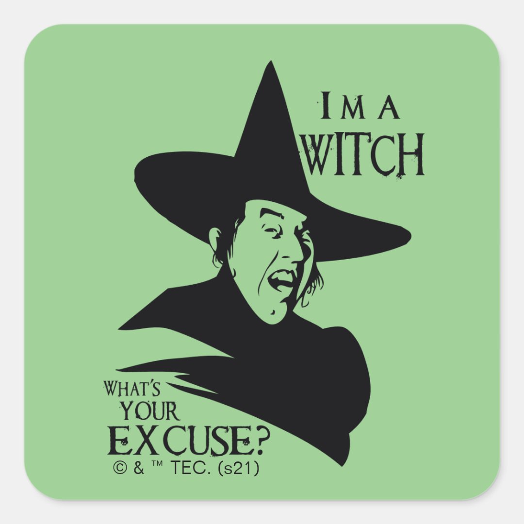 The Wizard Of Oz™ | I'm A Witch Square Sticker | Zazzle