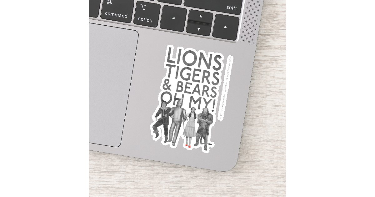 The Wizard Of Oz™ | Lions Tigers & Bears Oh My! Sticker | Zazzle