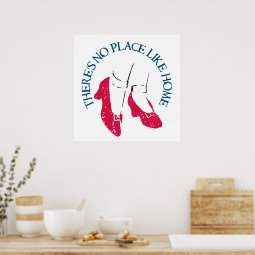 The Wizard Of Oz™ | There's No Place Like Home™ Poster | Zazzle