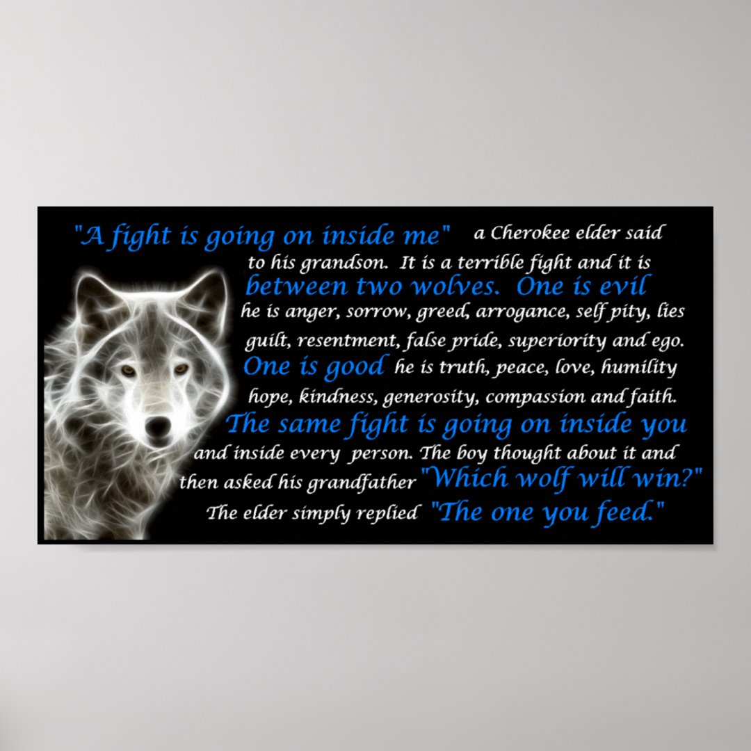 The Wolf You Feed Poster | Zazzle