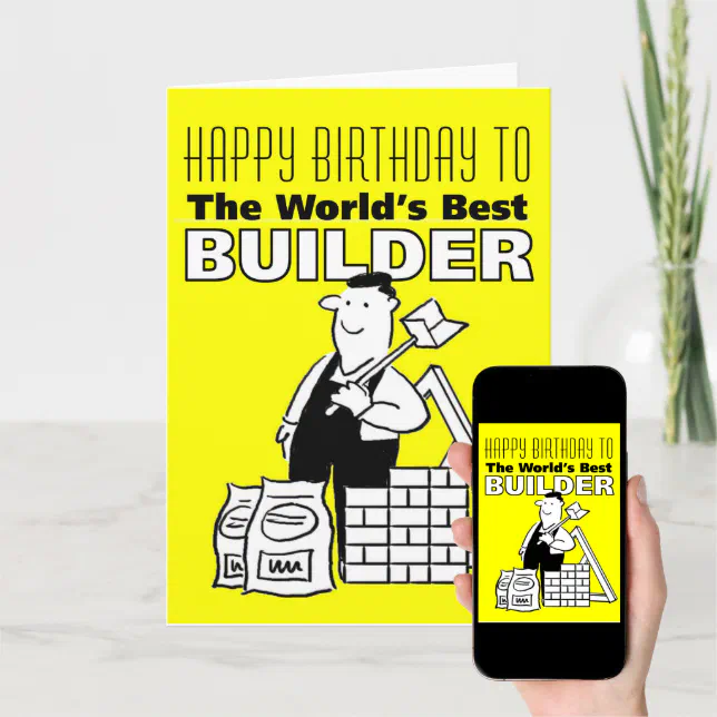 The Word's Best Builder - Happy Birthday Card | Zazzle