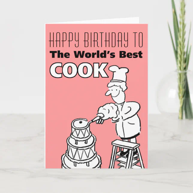 The Word's Best Cook - Happy Birthday Card | Zazzle