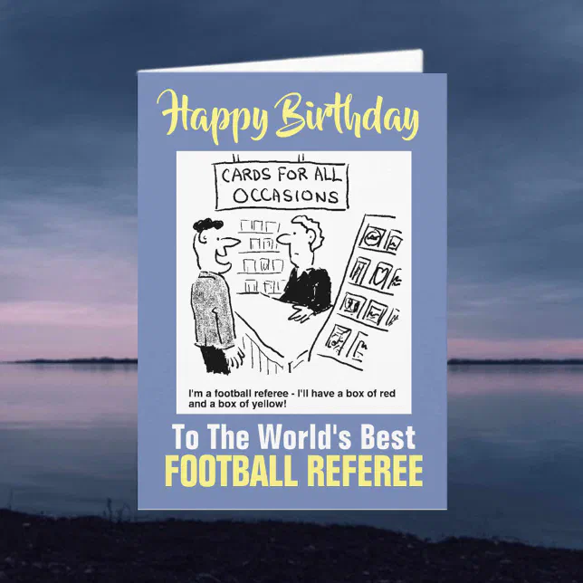 The Word's Best Football Referee - Happy Birthday Card | Zazzle