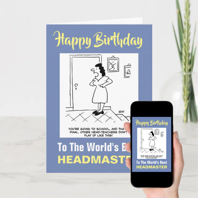 The Word's Best Headmaster - Happy Birthday Card | Zazzle