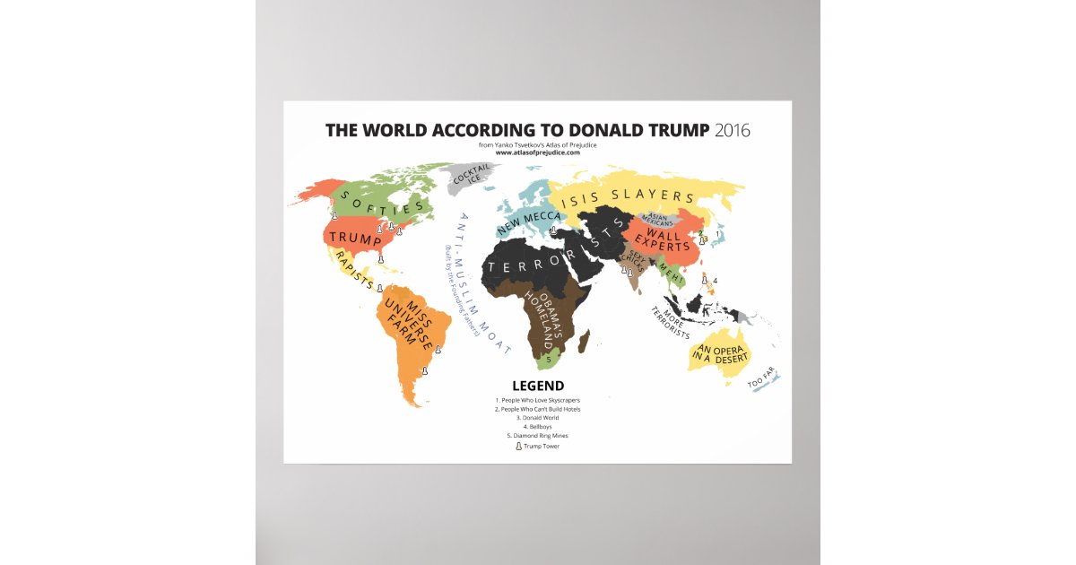 The World According to Donald Trump Poster | Zazzle