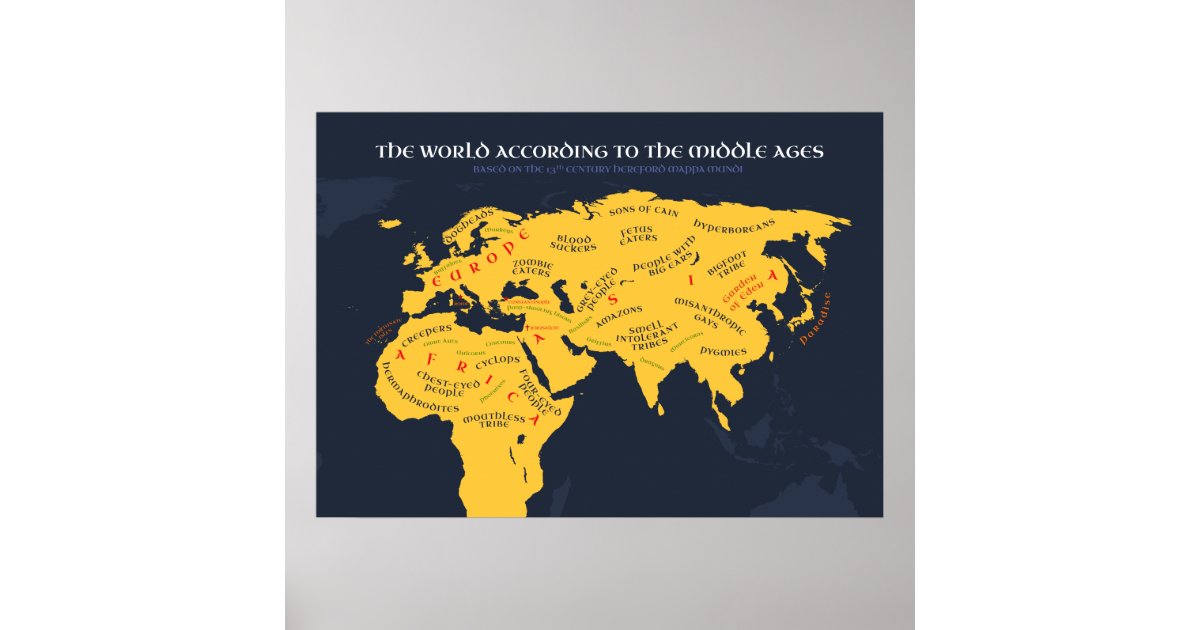 The World According to the Middle Ages Poster | Zazzle
