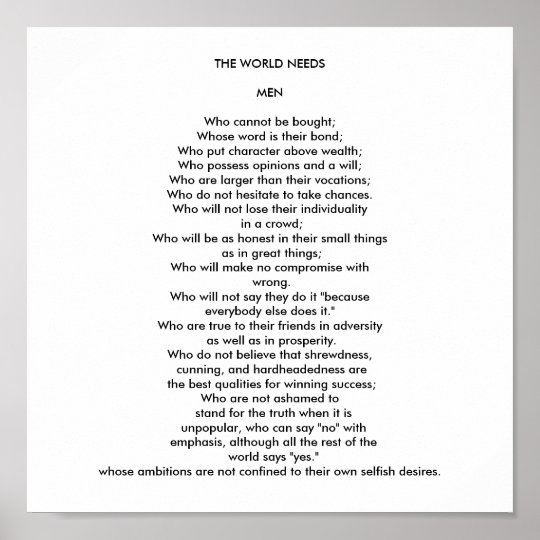 THE WORLD NEEDS MEN POSTER | Zazzle.com